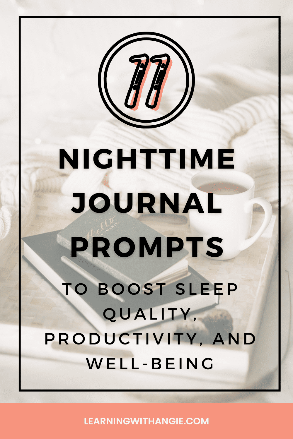 11 Before Bed Journal Prompts for Better Sleep & Productivity
