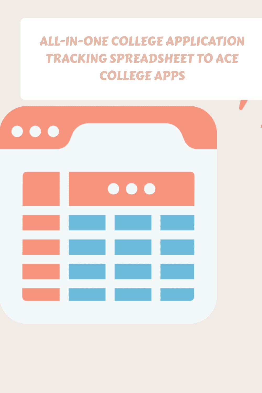All-in-One College Application Tracking Spreadsheet to Ace College Apps